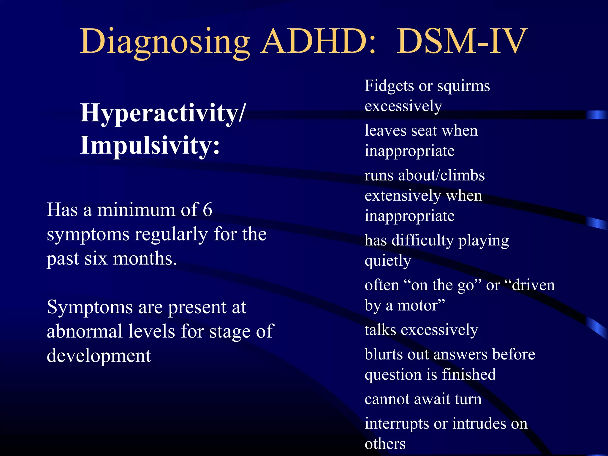 Attention Deficit Hyperactivity Disorder (ADHD) | PPT