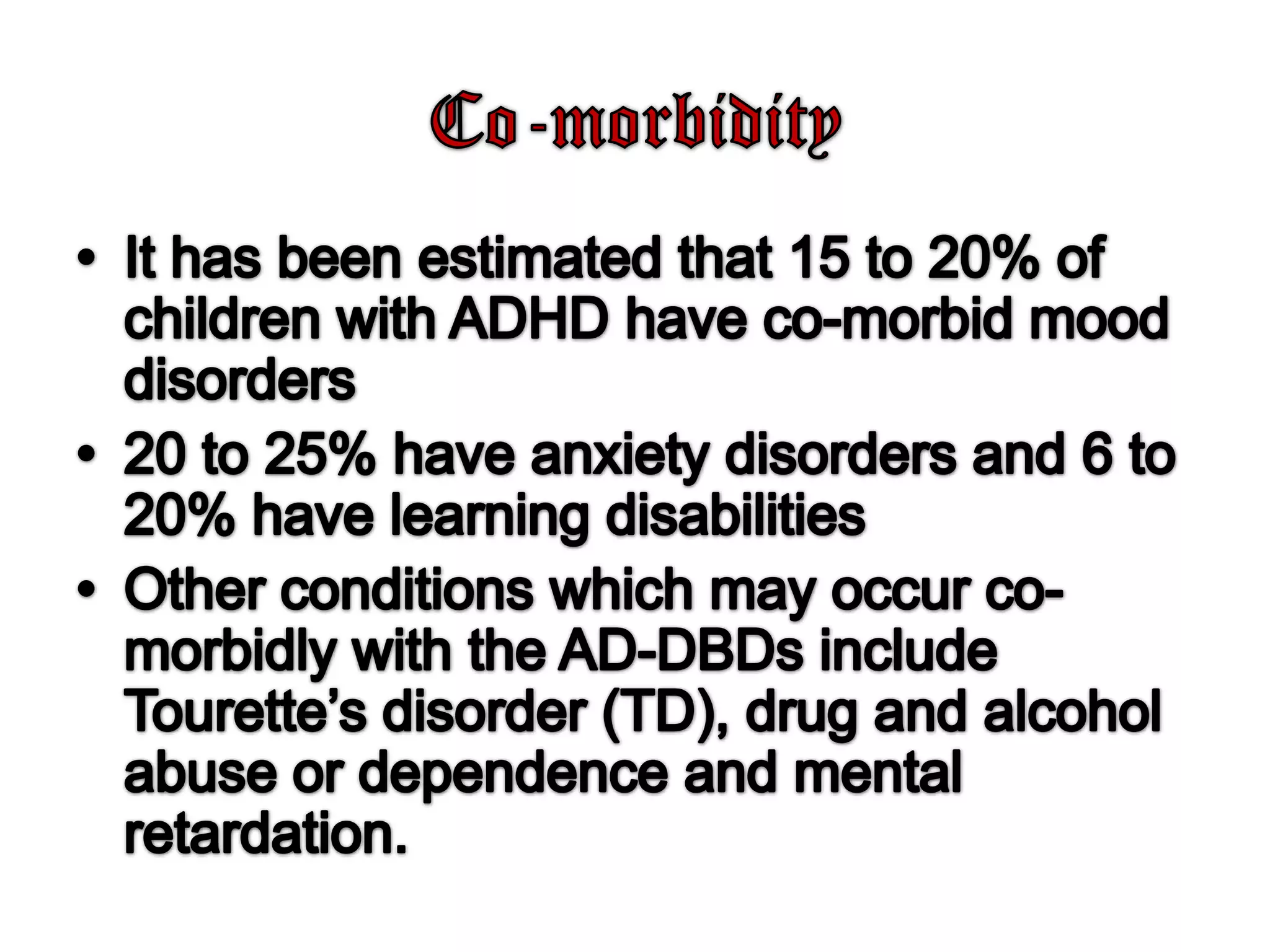 Attention Deficit Hyperactivity Disorders | PPT