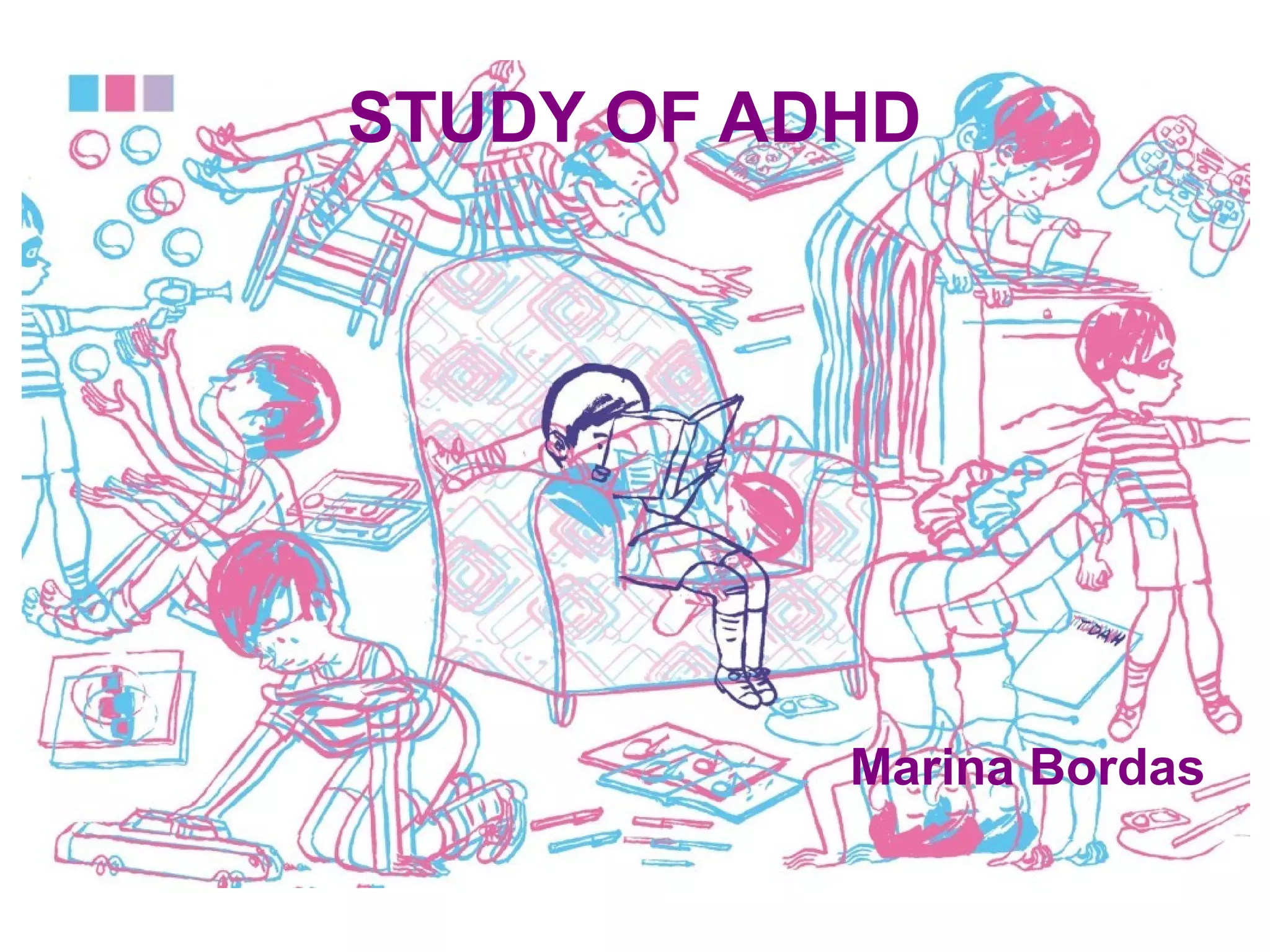 study of adhd | PPT
