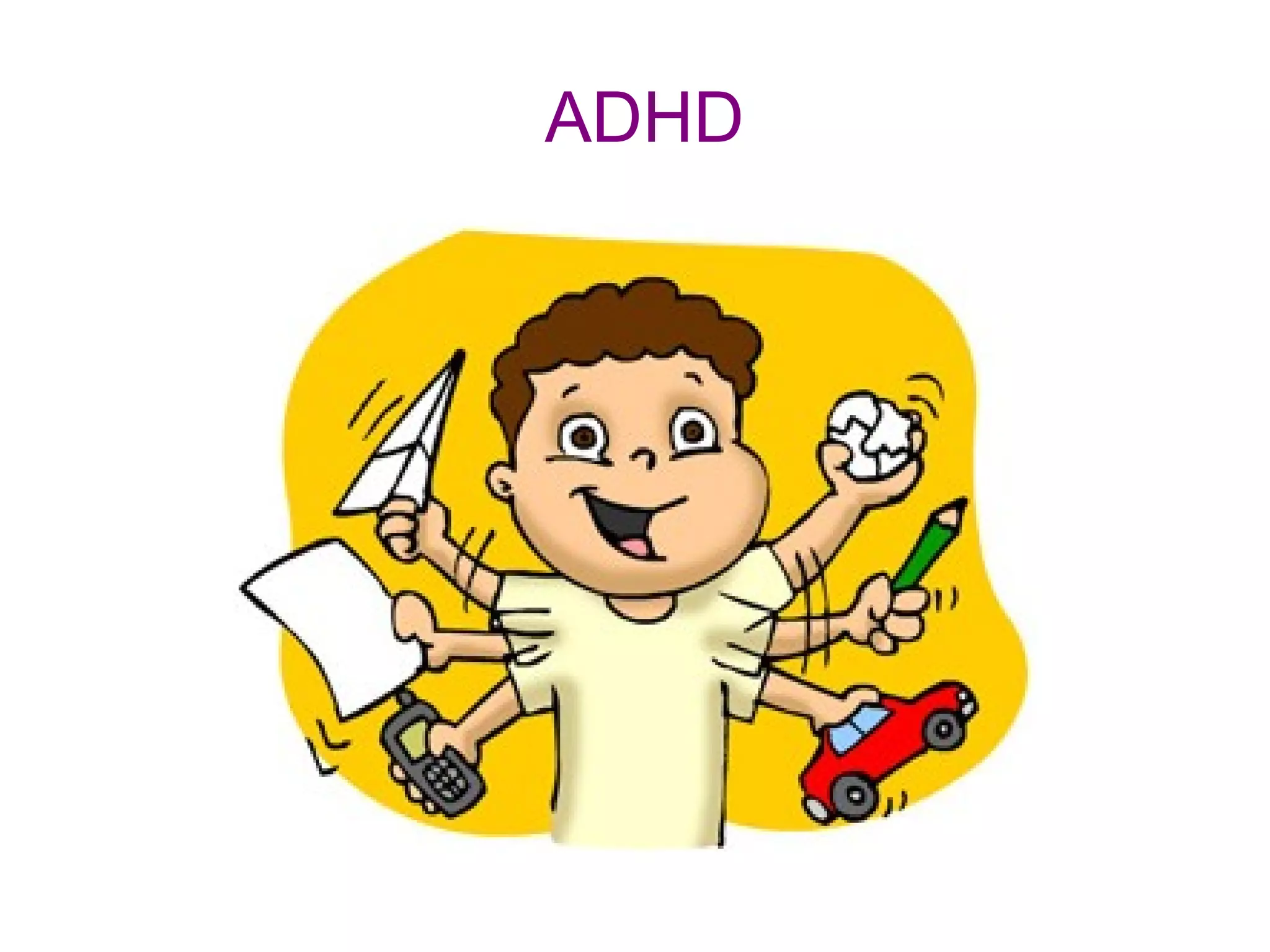 study of adhd | PPT