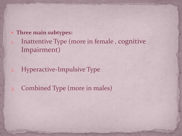 attention deficit hyperkinetic disorder | PPTX