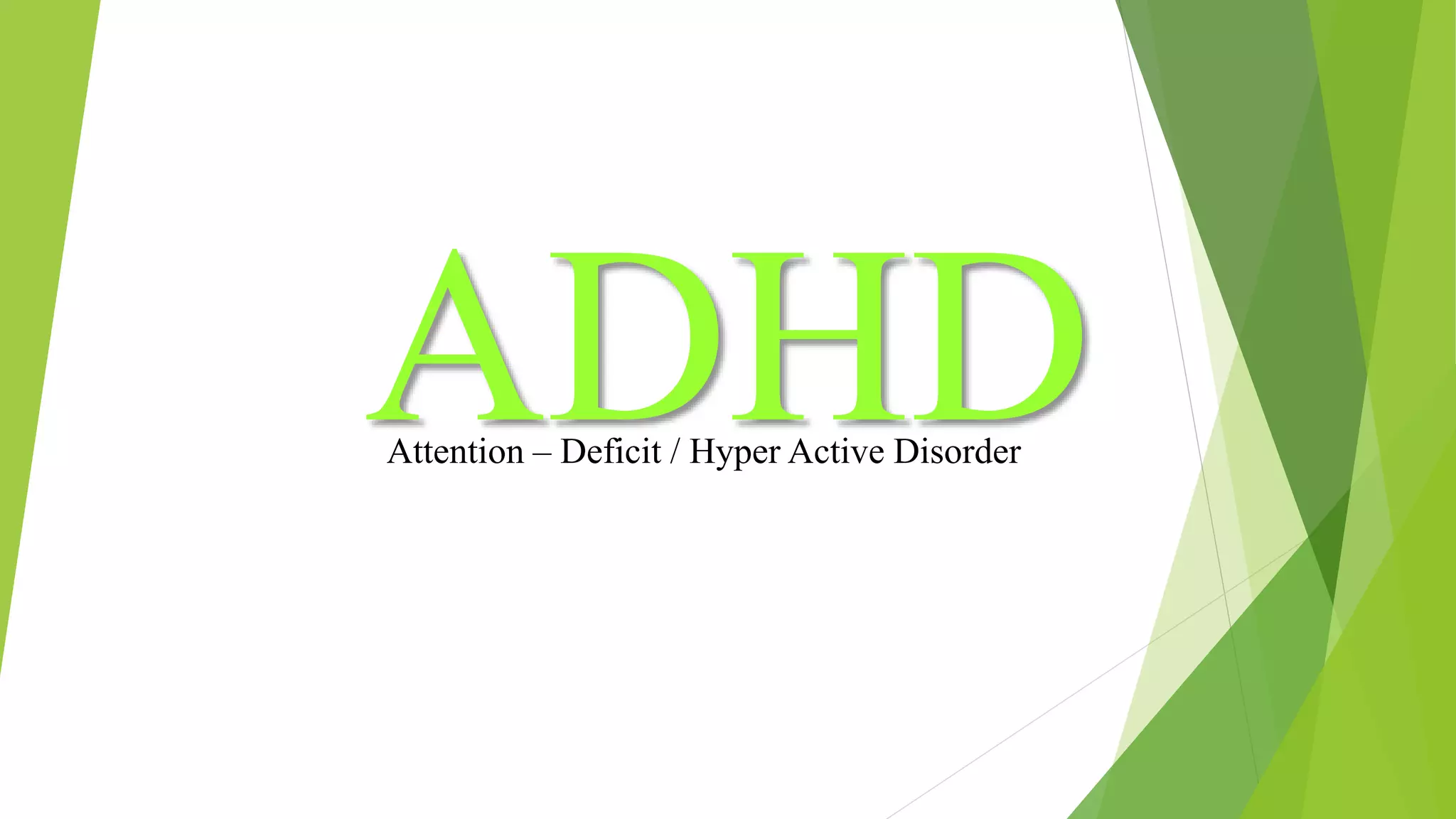 ADHD | PPTX
