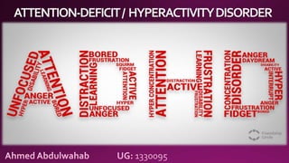 ADHD ATTENTION-DEFICIT/ HYPERACTIVITY DISORDER | PPTX | Brain and Nervous System Disorders ...