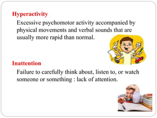 ADHD psychiatric nursing in nursing Bsc Nursing.ppt