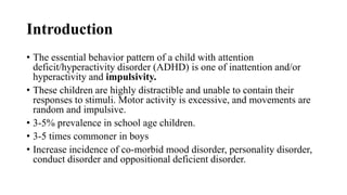 Attention Deficient Hyperactivity Disorder | PPTX