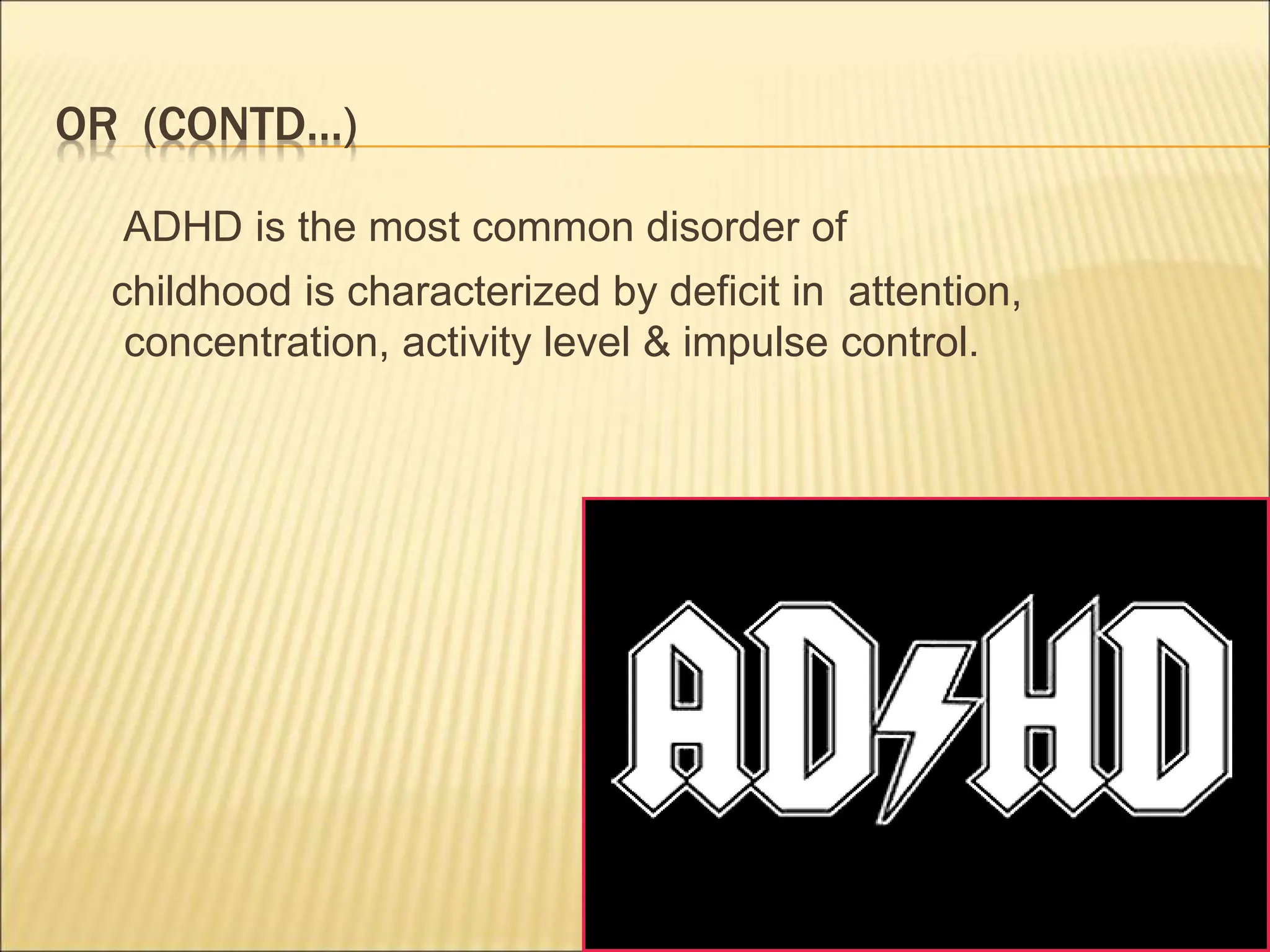 adhd.ppt child Health Nursing important nursing topic | PPT