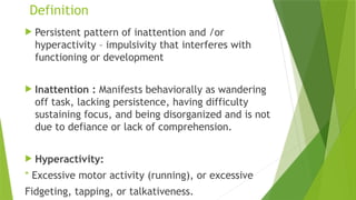 adhd - Attention Deficit Hyperactivity Disorder.pptx