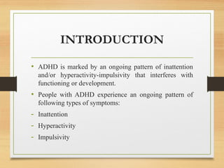 ADHD.pptx, HYPERKINETIC DISORDER | PPTX