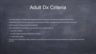 Adhd in-adults | PPTX