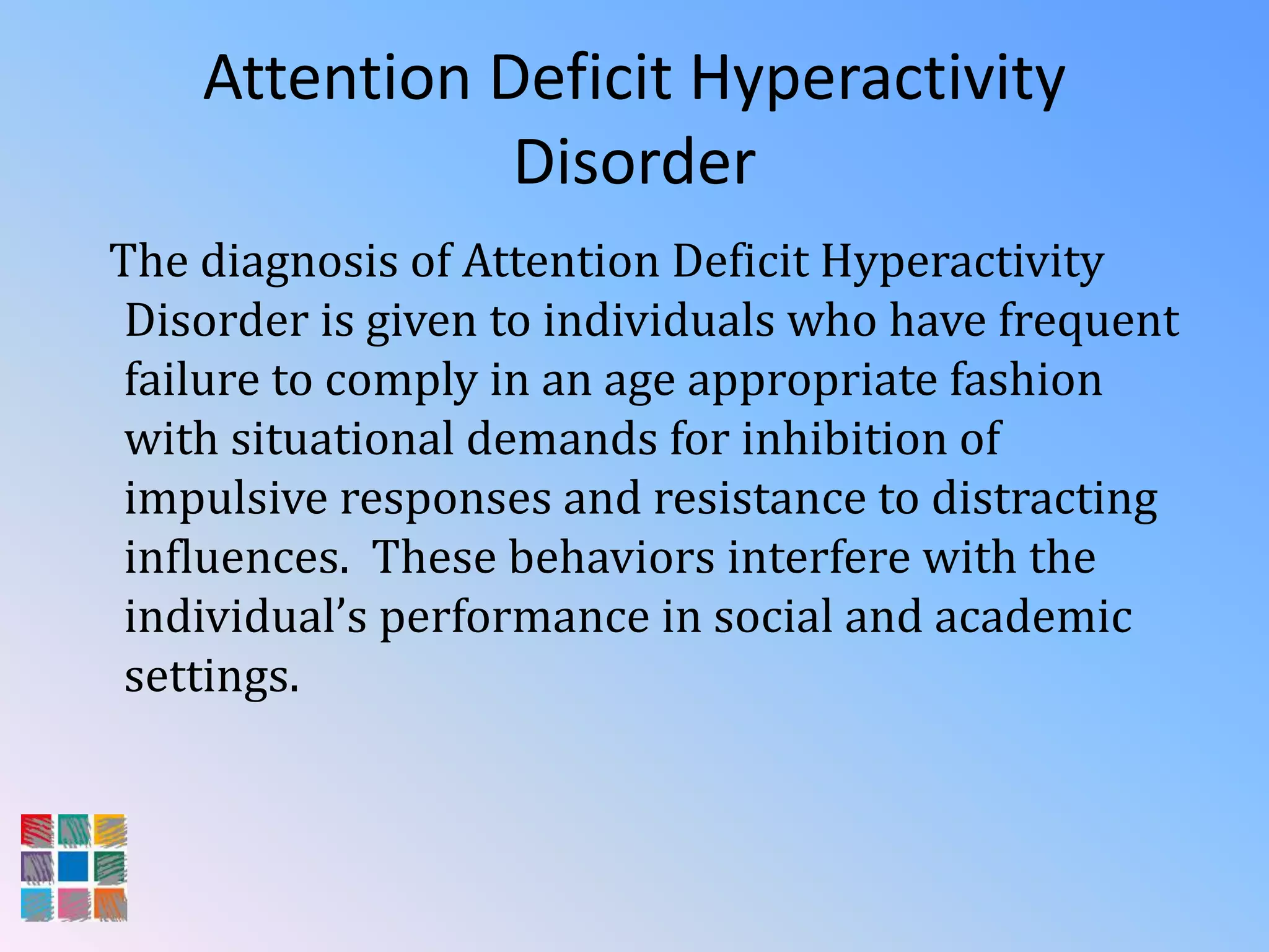 Ppt Attention Deficit Hyperactivity Disorder Adhd Attention Deficit
