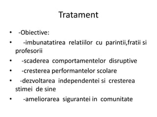 ADHD tulburare de externalizare | PPTX