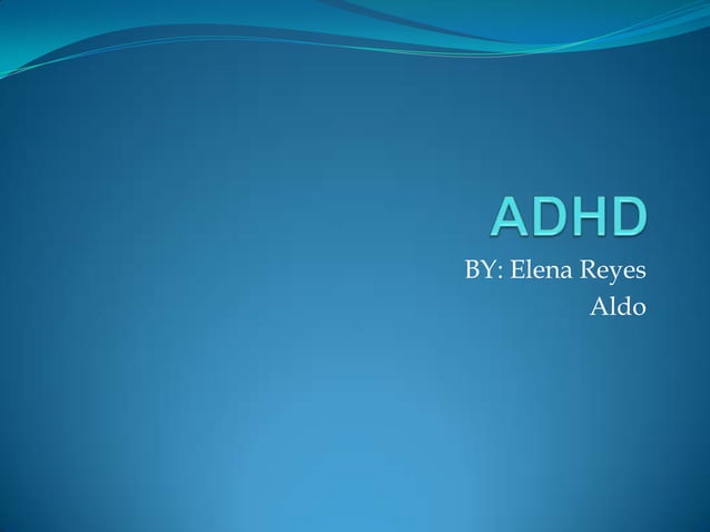 ADHD | PPTX