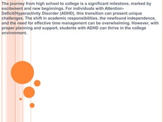 ADHD and College Planning with Dr. Hanid Audish.pptx