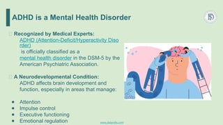 Understanding ADHD: A Mental Health Perspective for Adults | PPTX