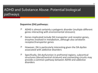 ADHD and Addiction: Diagnosis and Management | PPT