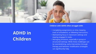 ADHD Assessment and Therapy .pptx