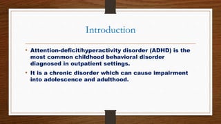 Attention deficit hyperkinetic disorder.pptx