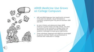 ADHD in College Pop.pptx