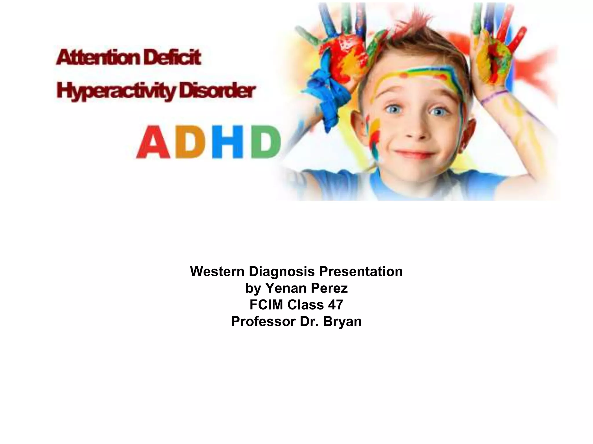 ADHD | PPTX
