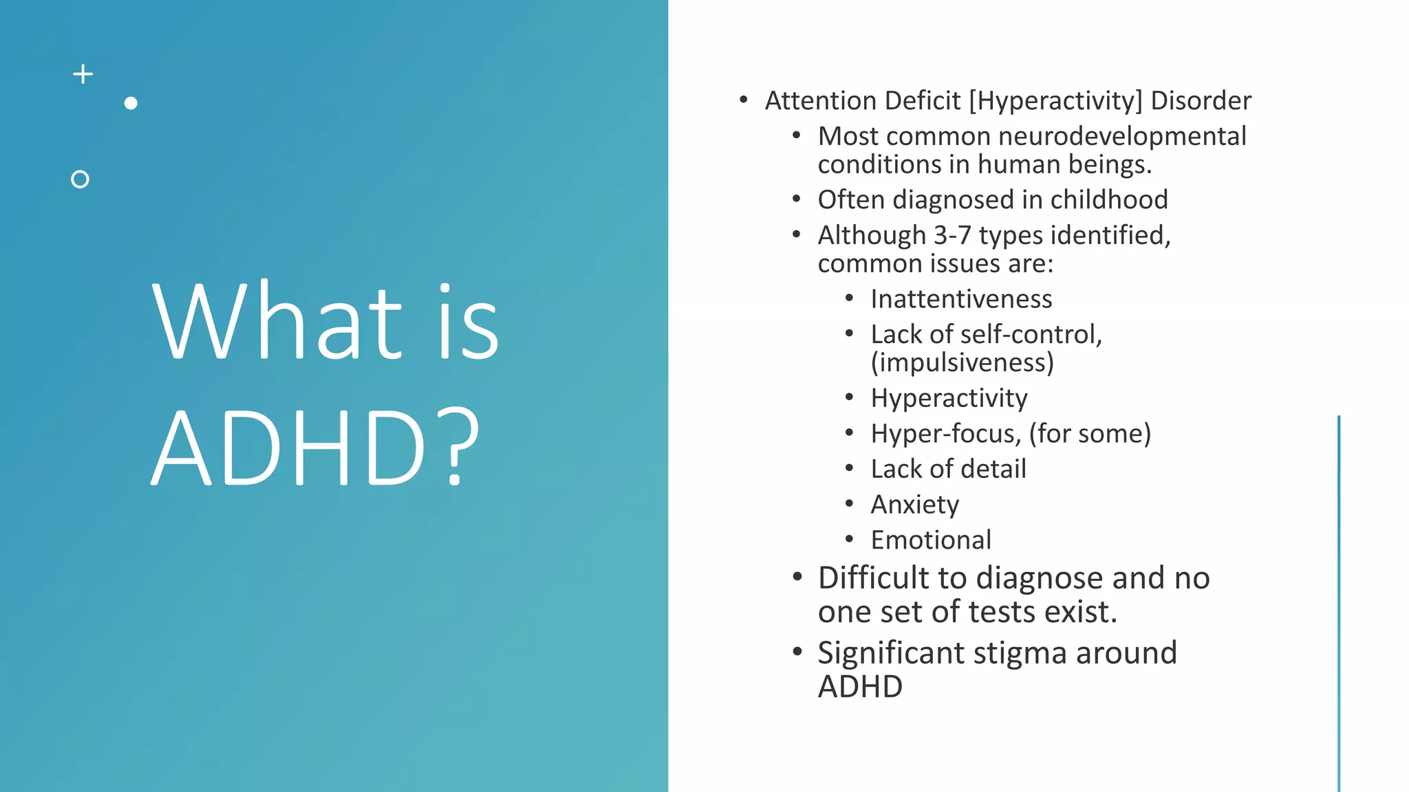 Turning ADHD into "Awesome Dynamic Highly Dependable" | PPTX