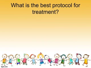 NON PHARMACOLOGICAL TREATMENT PROTOCOL OF ADHD | PPTX