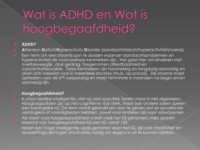 ADHD Of Hoogbegaafdheid | PPTX