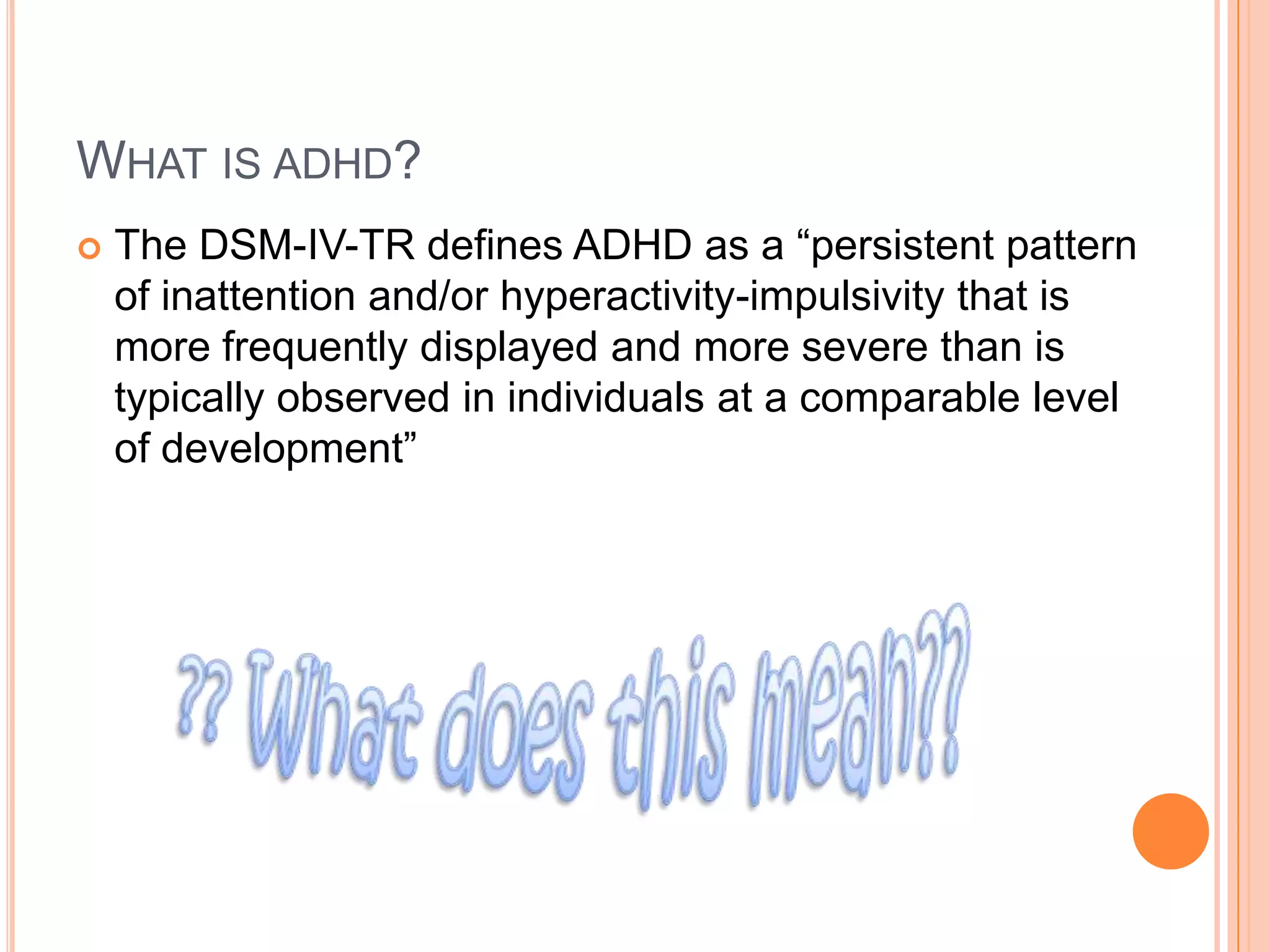Adhd powerpoint | PPTX