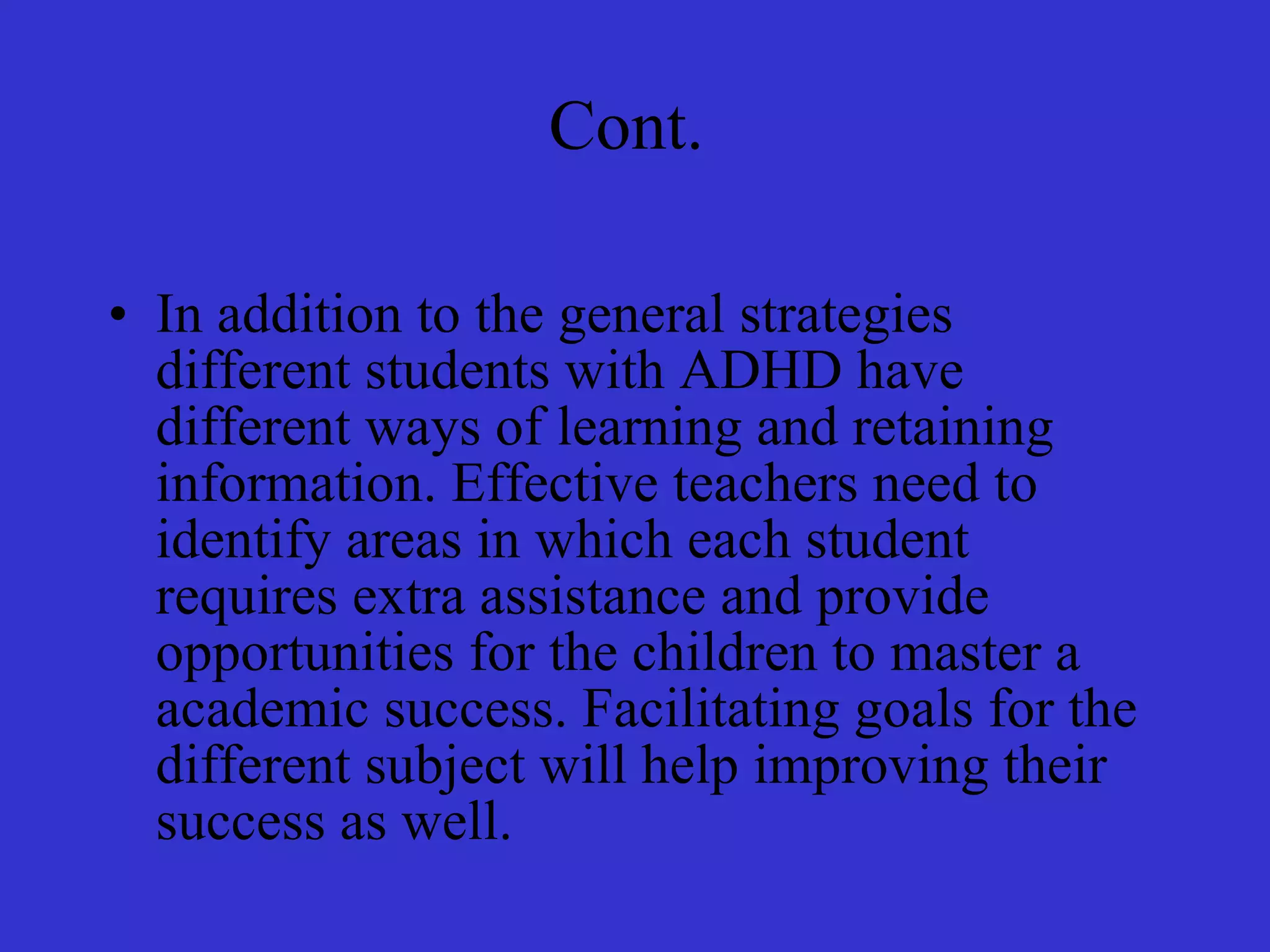 Adhd powerpoint.wilmoth teachers to help students with | PPT