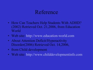Adhd powerpoint.wilmoth teachers to help students with | PPT