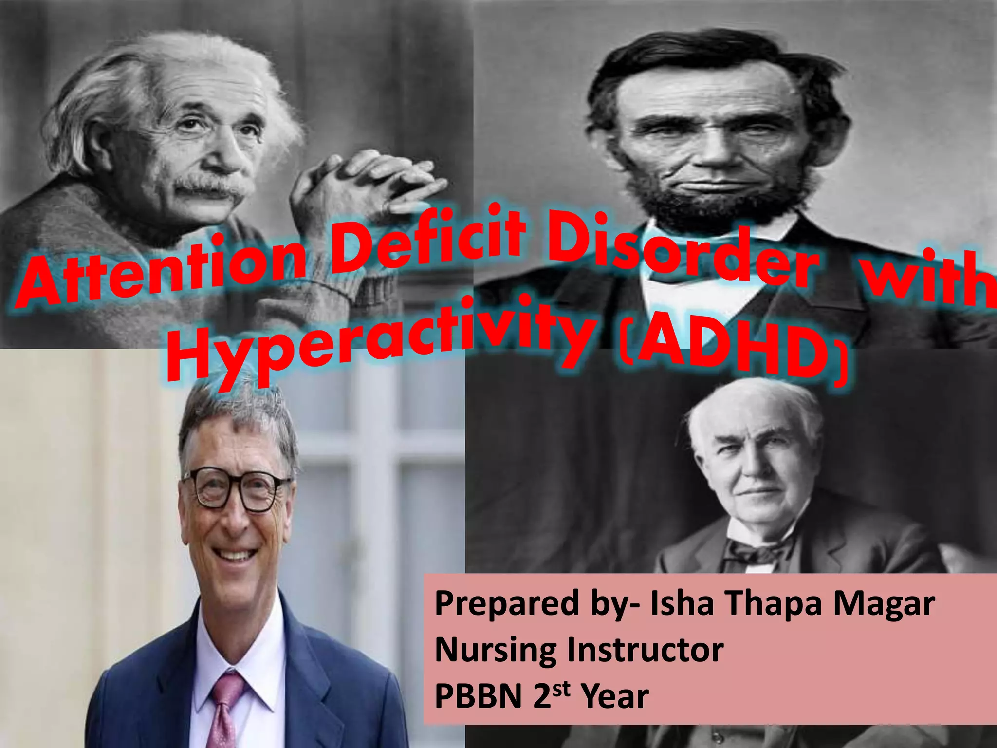 Attention Deficit Disorder with Hyperactivity (ADHD) | PPTX