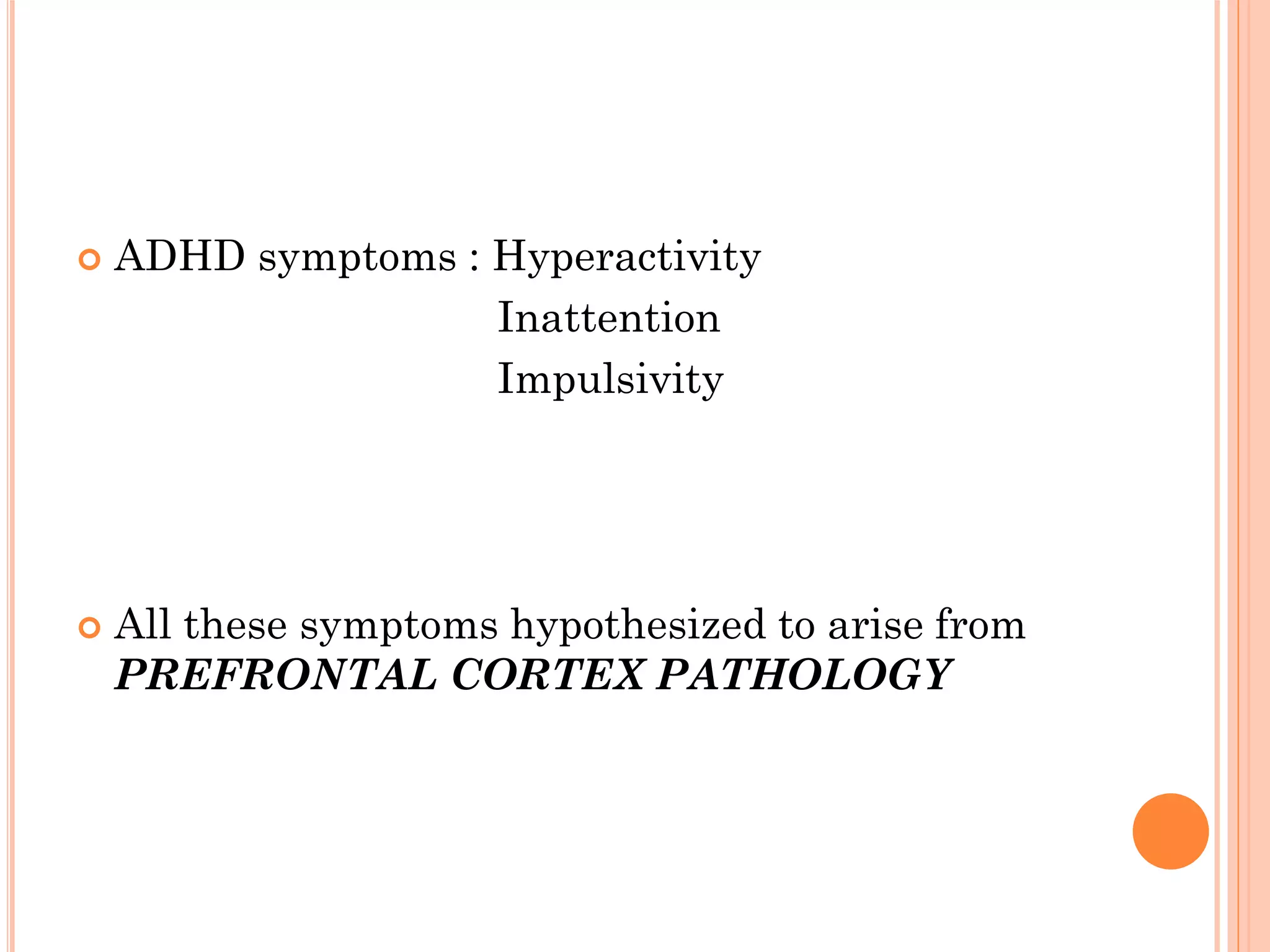 ADHD neurobiological Basis | PDF