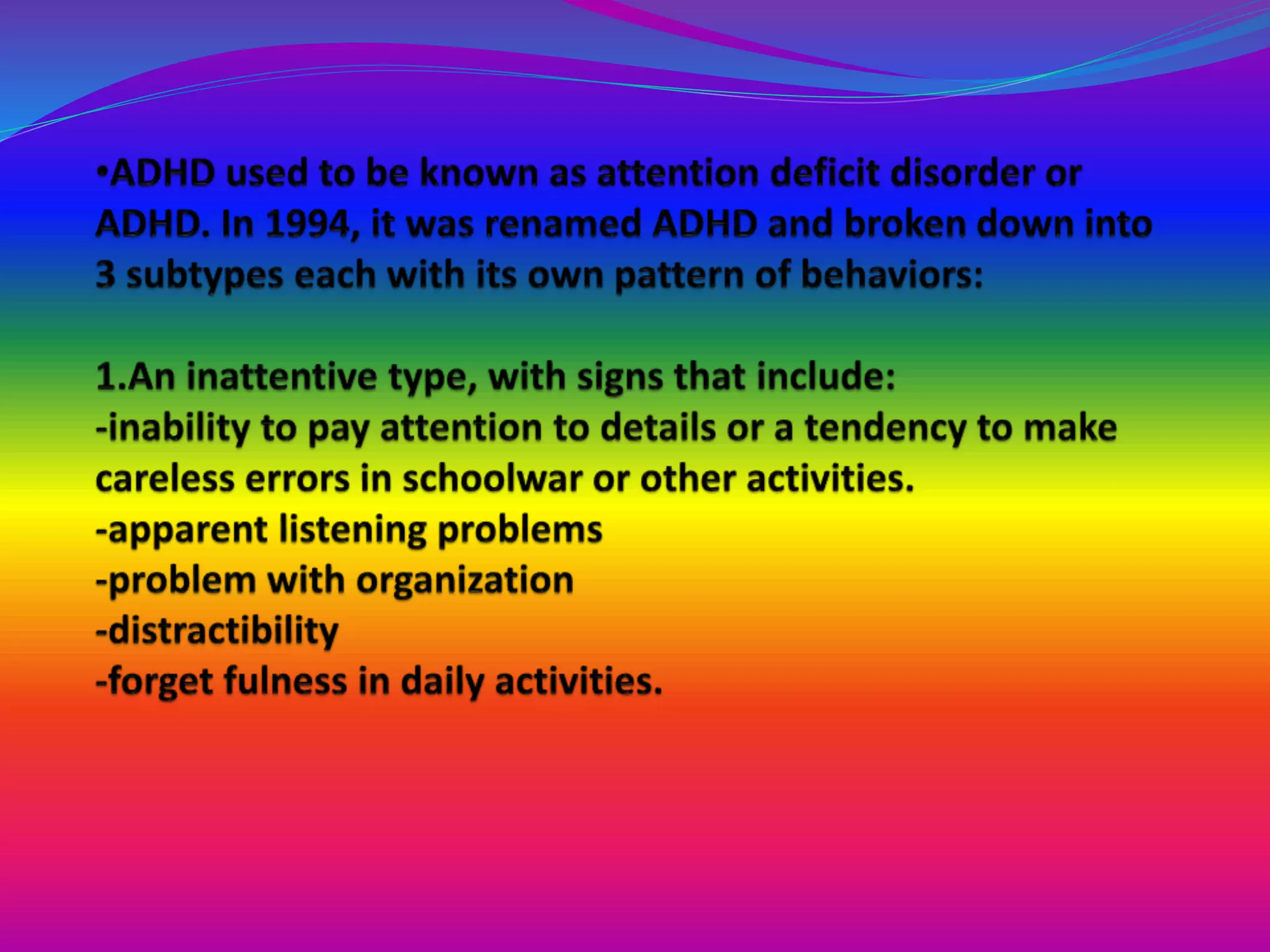 Adhd presentation | PPTX