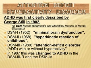 ADHD presentation By Sajjad Hassan | PPTX