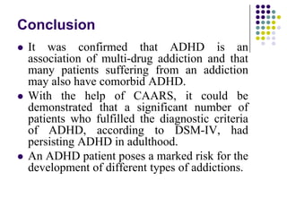 Relationship of Attention Deficit Hyperactivity Disorder with Substance ...