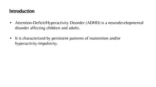 Brief introduction to Attention Deficit/Hyperactivity Disorder | PDF
