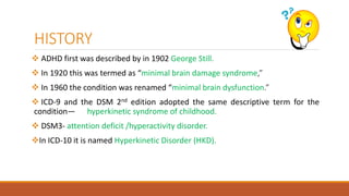 Adhd | PPTX | Brain and Nervous System Disorders | Diseases and Conditions