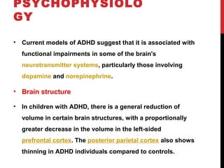 ADHD (attention deficit and hyperactivity disorder) | PPT