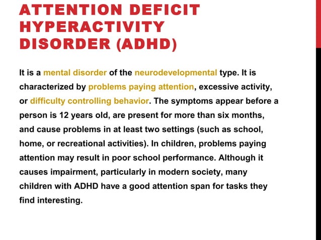 ADHD (attention deficit and hyperactivity disorder) | PPT