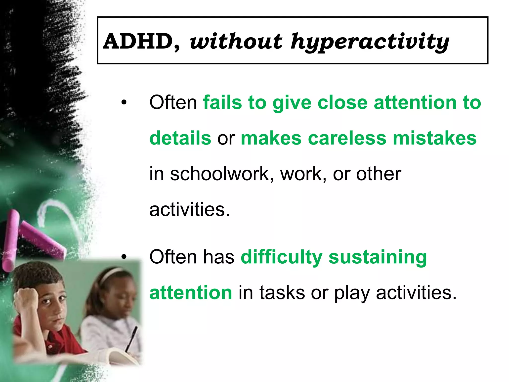 Adhd Slides 2nd Presentation 1.0 | PPTX
