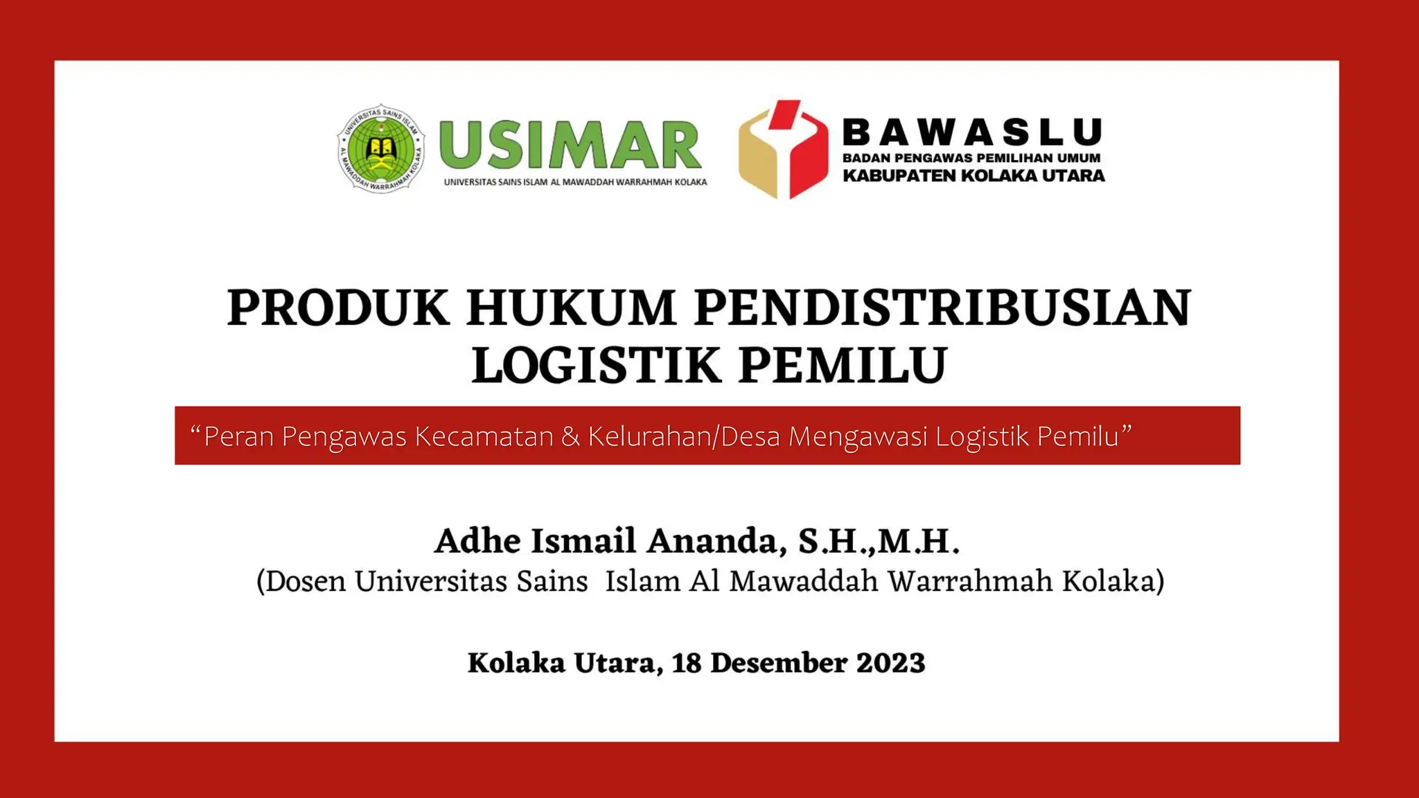 Produk Hukum Pengawasan Logistik Pemilu Produk Hukum Pengawasan Logistik Pemilu