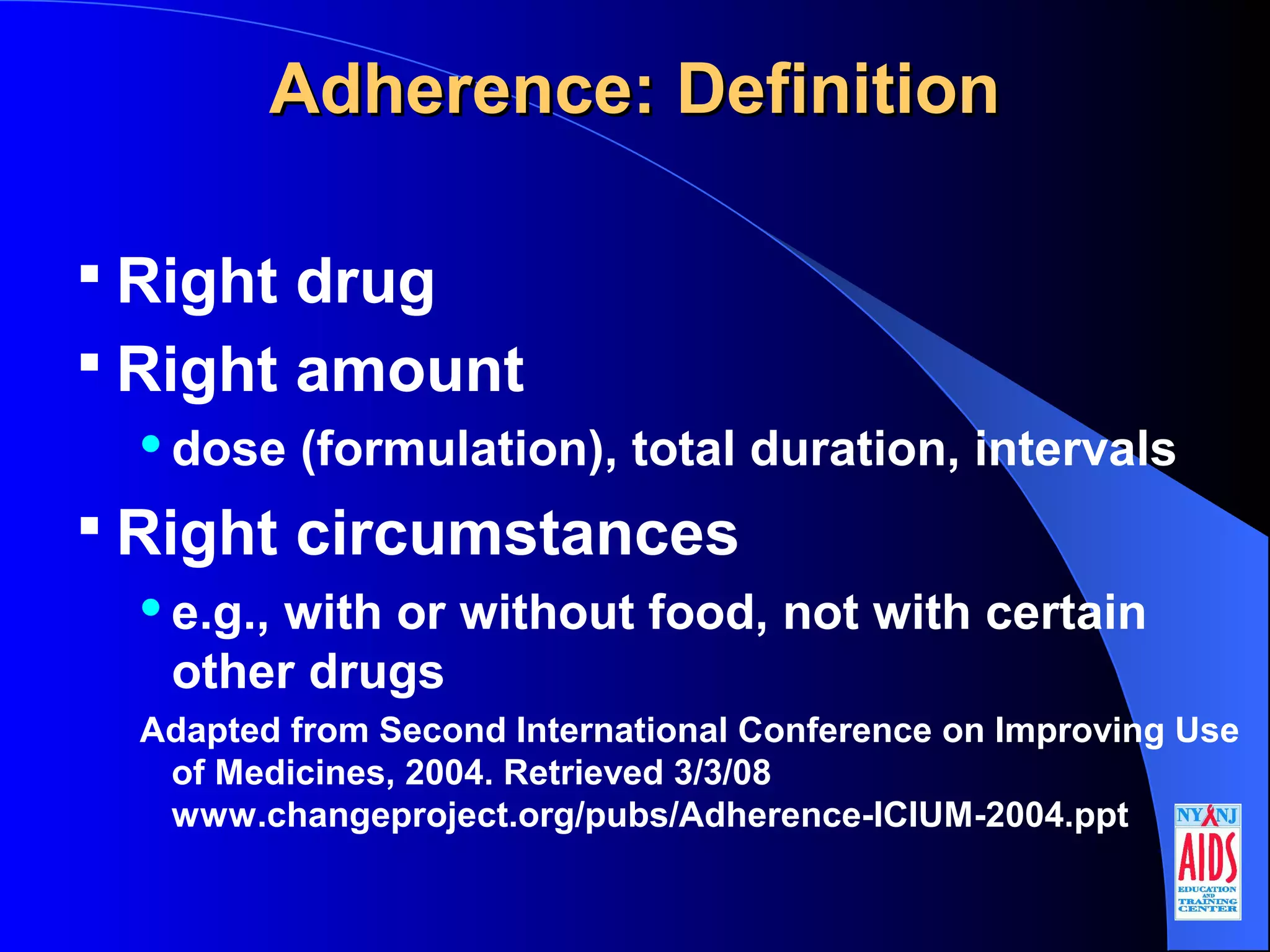 Adherence, Resistance and Antiretroviral Therapy | PPT