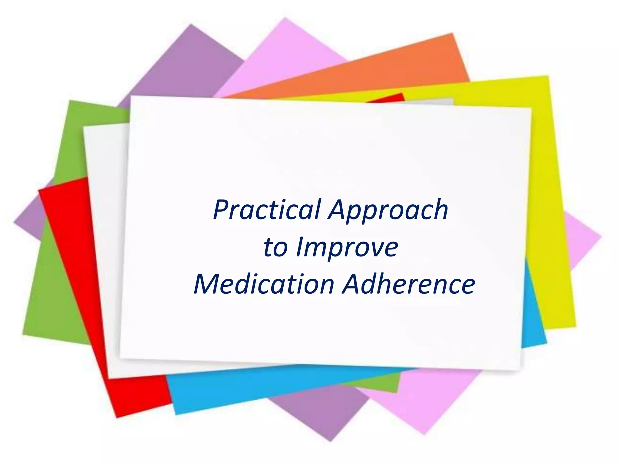 Strategies to improve adherence to antihypertensive medication | PPTX