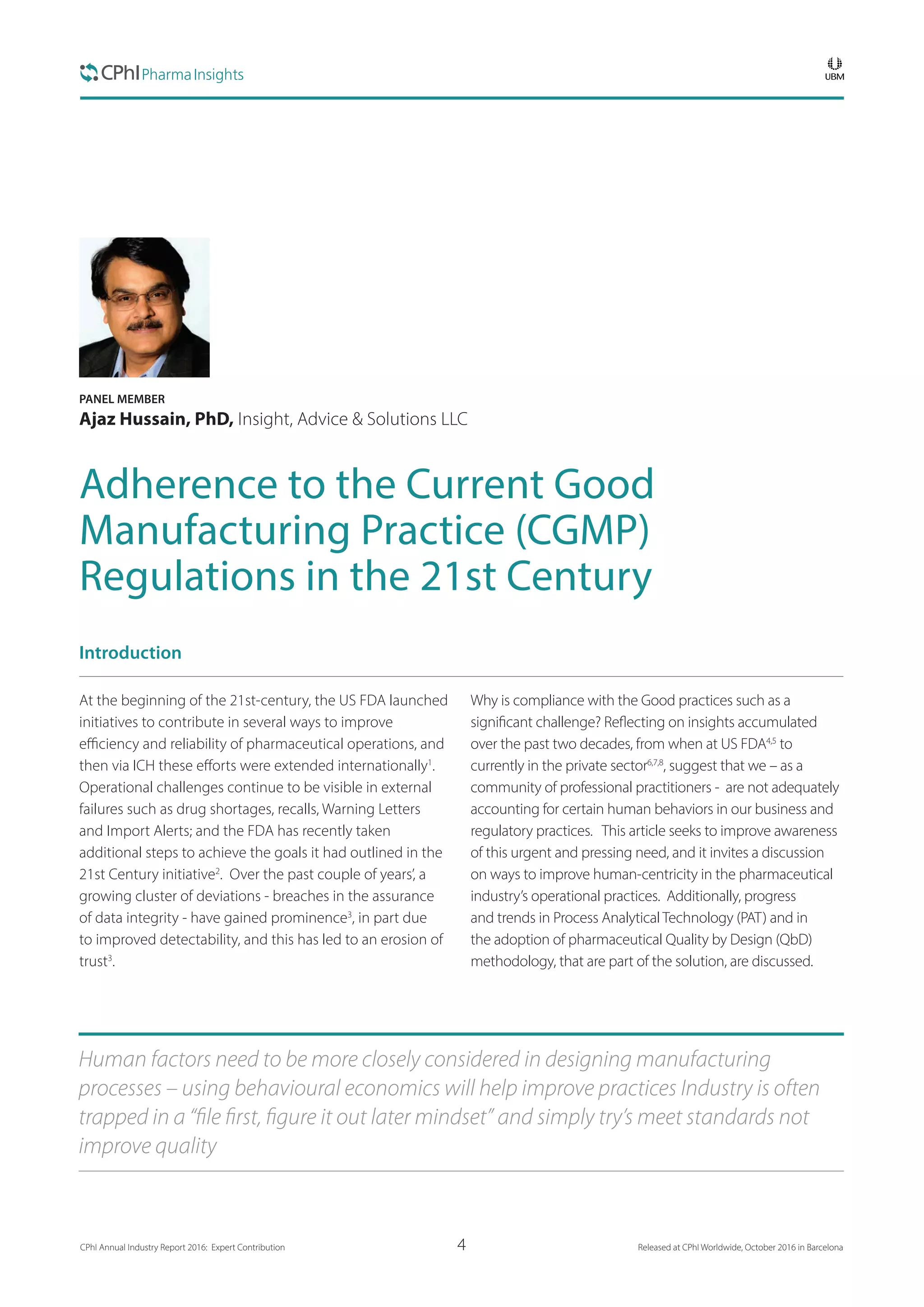 Adherence to the Cuurent Good manufacturing Practices (CGMP ...