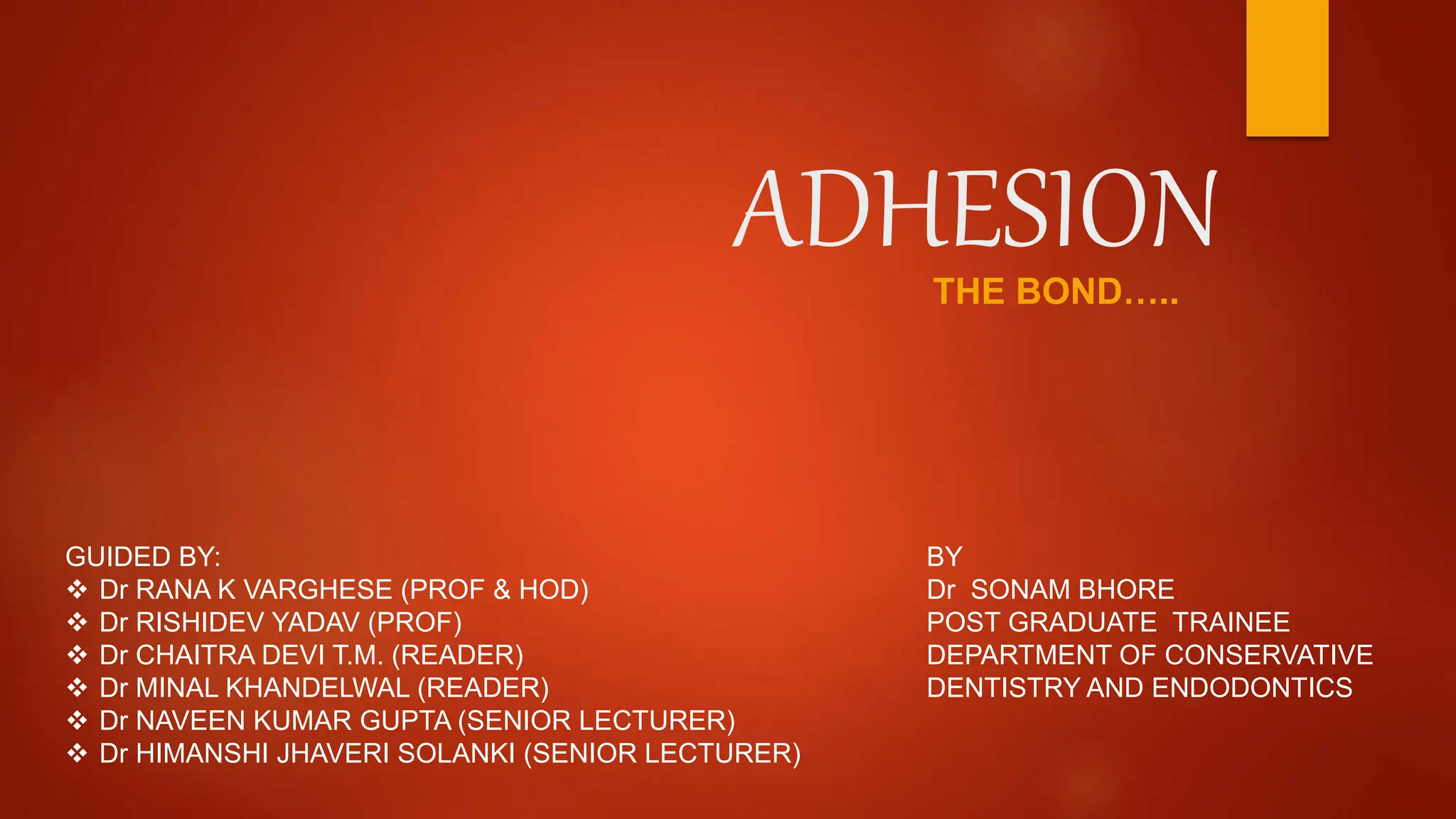 ADHESION.pptx drtuiopl, xdewrgrhgtnbgfnvbnvbnmbmj | PPT