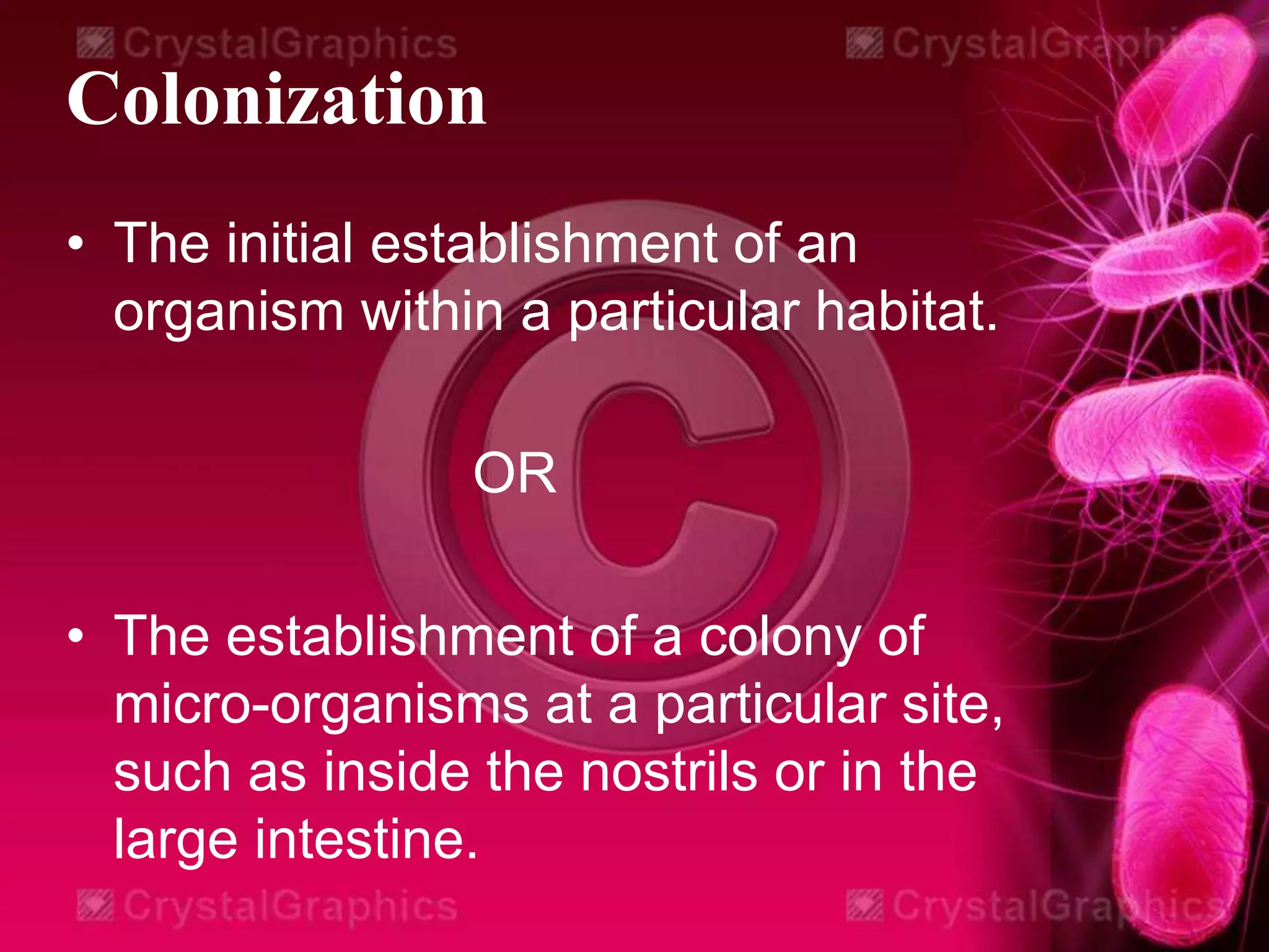 Adhesion, invasion and colonization | PPTX