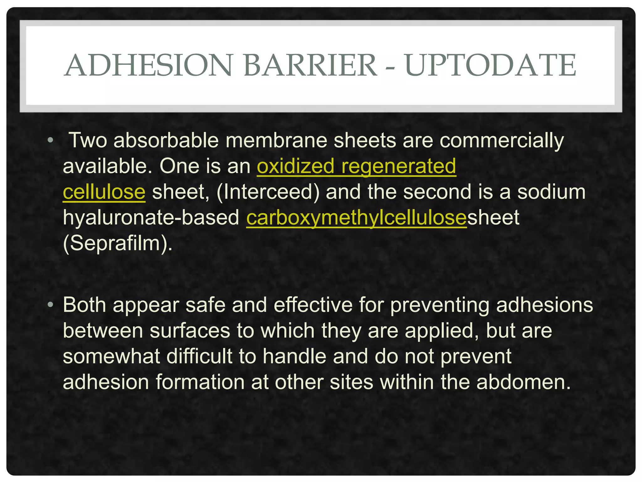 Adhesion prevention - Dr. dr. Brahmana., SpOG(K) | PPTX