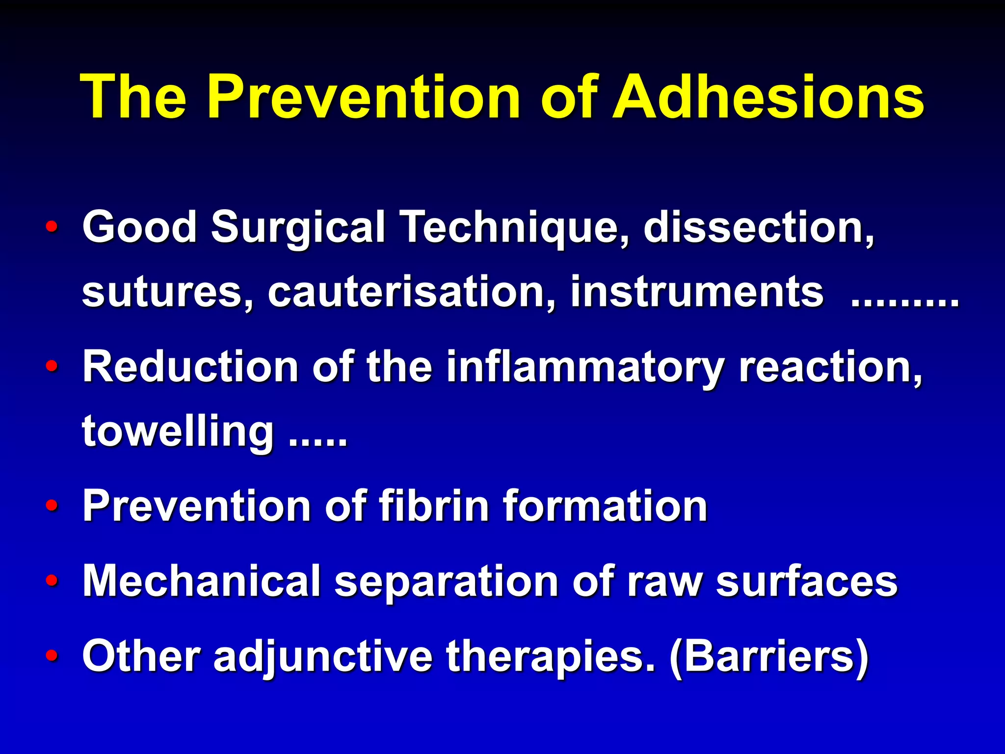 Adhesion prevention in peritoneal surgery | PPT