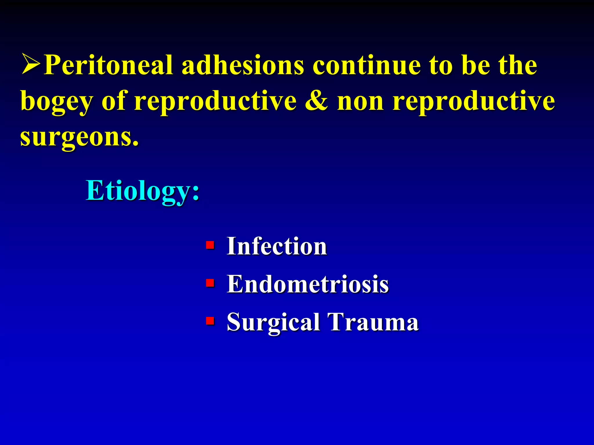 Adhesion prevention in peritoneal surgery | PPT