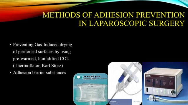 Adhesion prevention techniques | PPTX | Digestive Disorders | Diseases ...