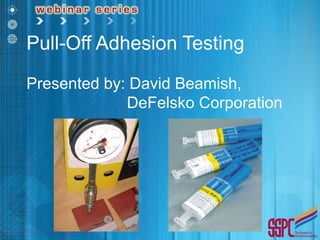 Adhesion test- Pull off adhesion testings.ppt